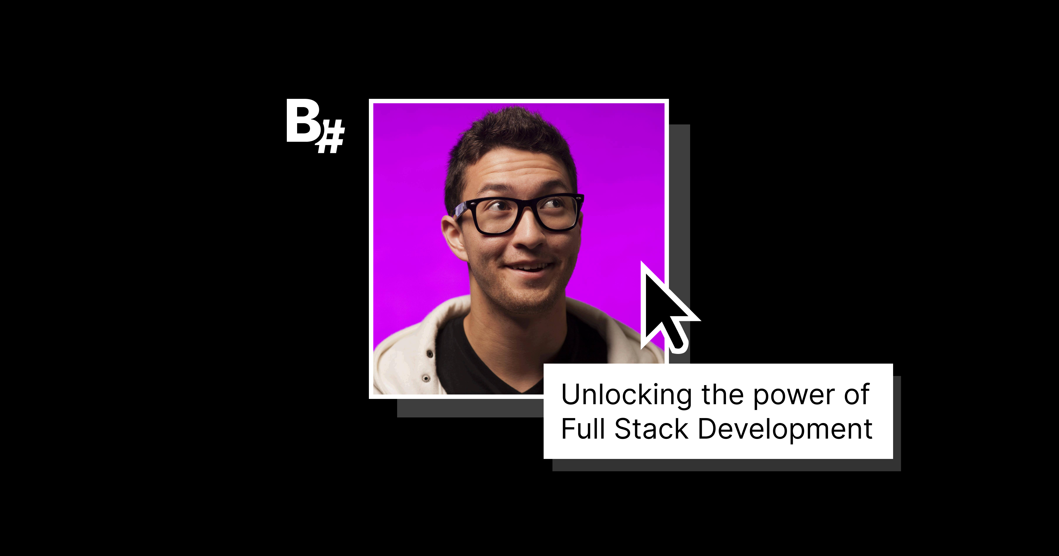 B-Hash Blog - Full Stack Software Engineer